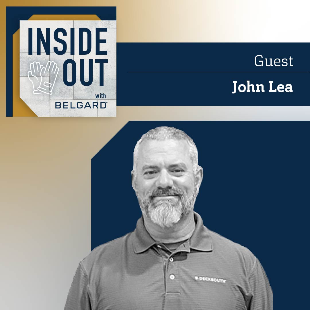 Inside Out with Belgard: Level Up Outdoor Living with John Lea - Belgard