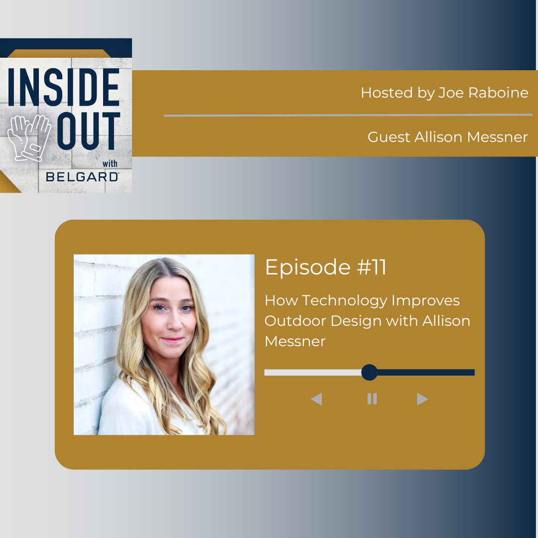 Inside Out with Belgard Podcast Ep.11 | Belgard